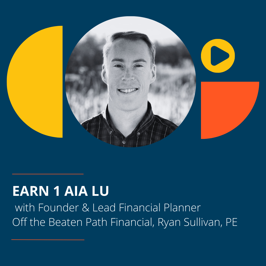 Leveraging Your AEC Firm for Personal Wealth & Financial Abundance Series